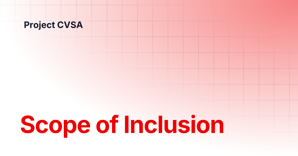 Scope of Inclusion | English | Project CVSA